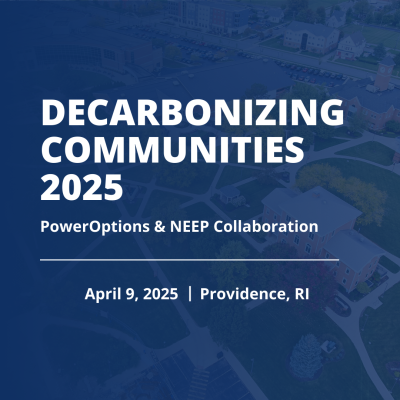 Decarbonizing Communities 2025 | Northeast Energy Efficiency Partnerships